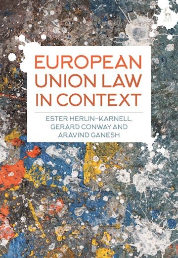 New book: European Union Law in Context (Bloomsbury 2021 ...